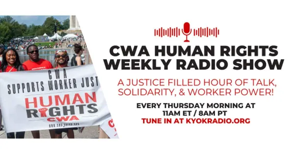 CWA Human Rights Department Launches Radio Show | NABET-CWA